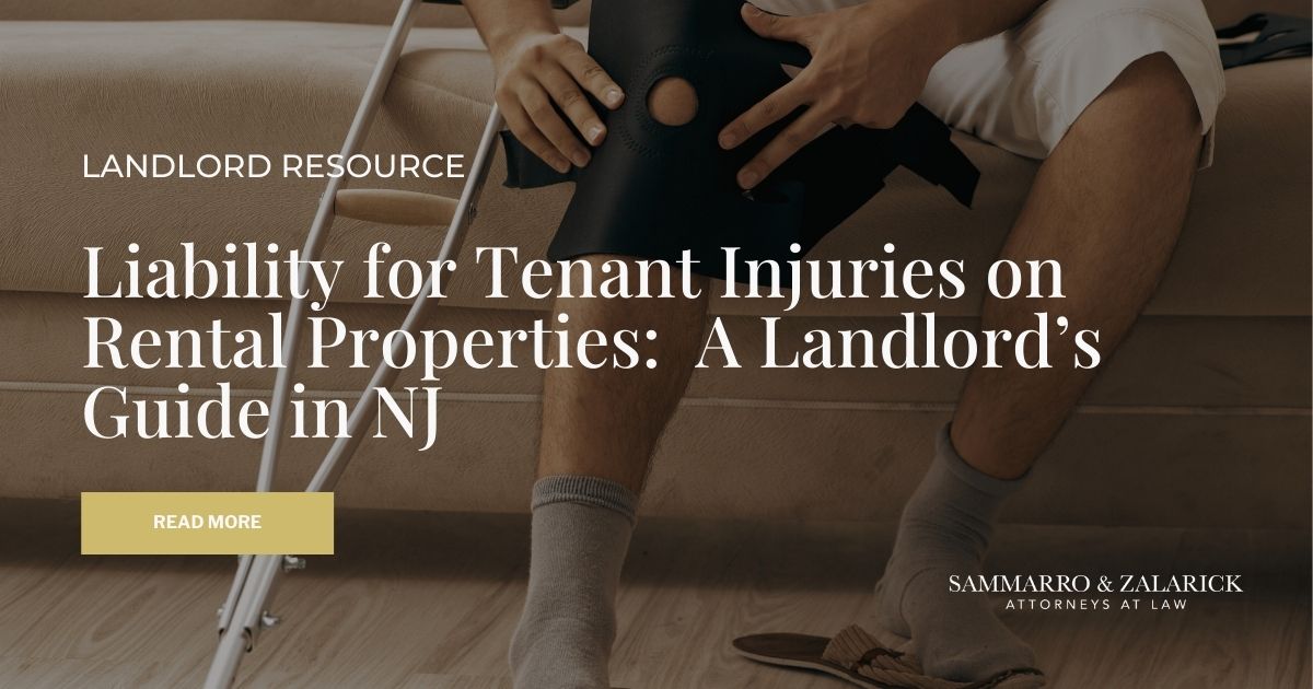 Smart Landlords & Tenant Injuries on Rental Properties in NJ